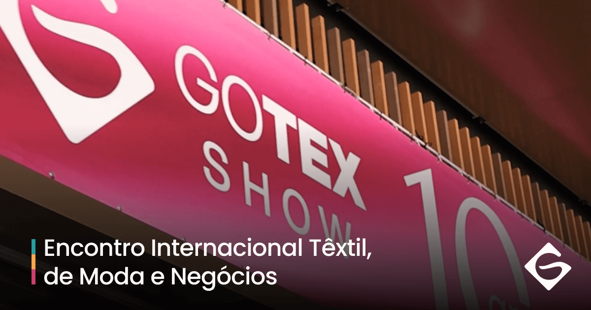 Gotex Show - International Textile and Business Meeting